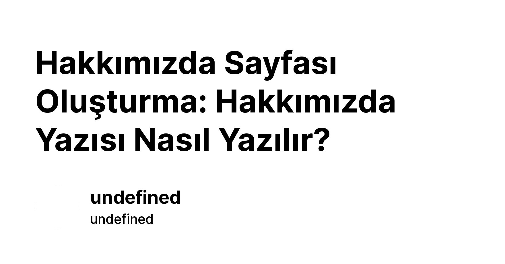 Hakkımızda Sayfası Oluşturma: Hakkımızda Yazısı Nasıl Yazılır? - ikas